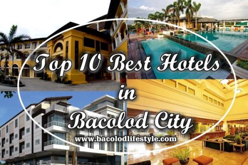 Top 10 Best Hotels in Bacolod City - Bacolod Lifestyle and Travel Guide