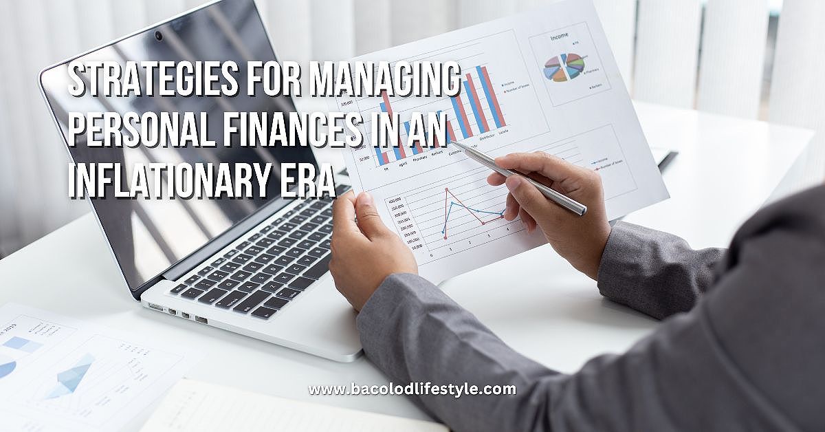 Strategies for Managing Personal Finances in an Inflationary Era ...